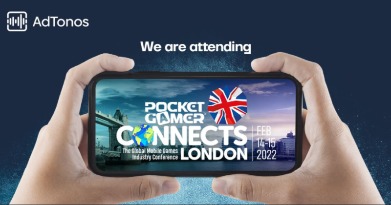 Pocket Gamer Connects in London next week! We are attending. - AdTonos